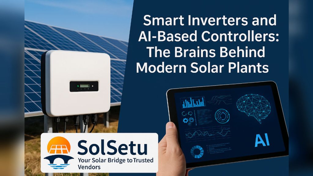 Smart Inverters and AI-Based Controllers: The Brains Behind Modern ...