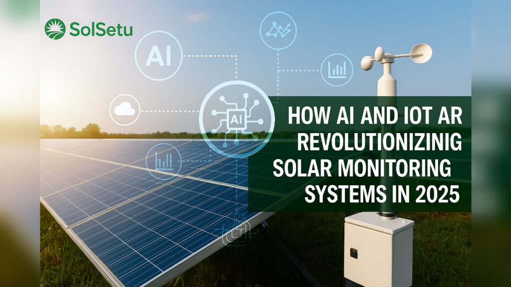 State-Wise Solar Subsidy Policies in India (2025 Guide) – Sol Setu