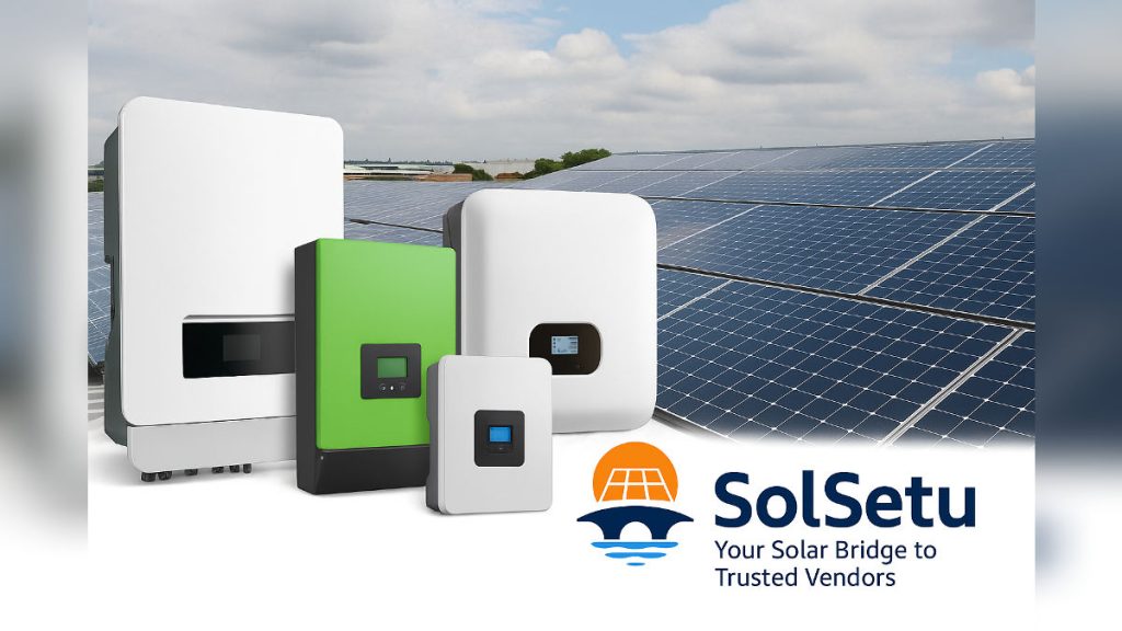 Top 10 Solar Inverter Manufacturers in India (2025 Edition) – Sol Setu